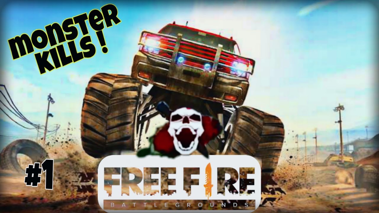 Free fire: monster kill || first time to play and kill - YouTube