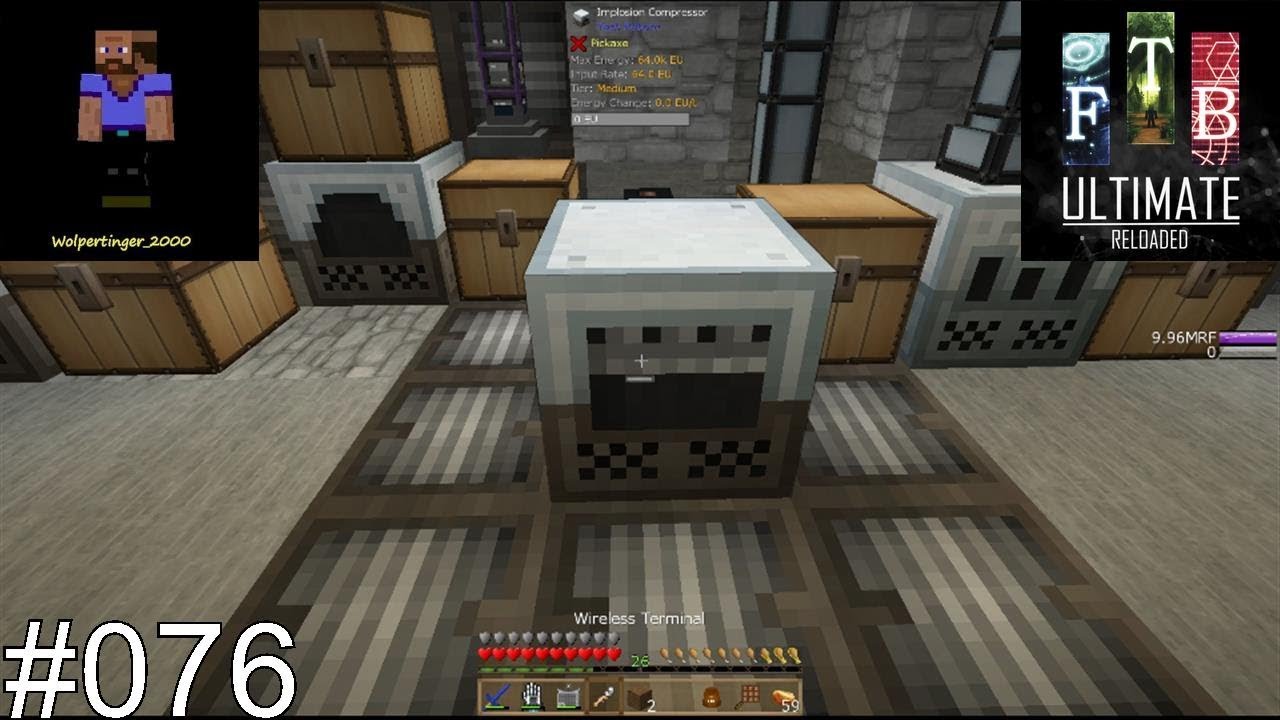 Implosion Compressor - FTB Ultimate Reloaded #076 | Minecraft 1.12.2 ...