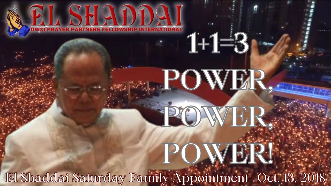 EL SHADDAI DWXI - PPFII | October 13, 2018 - YouTube