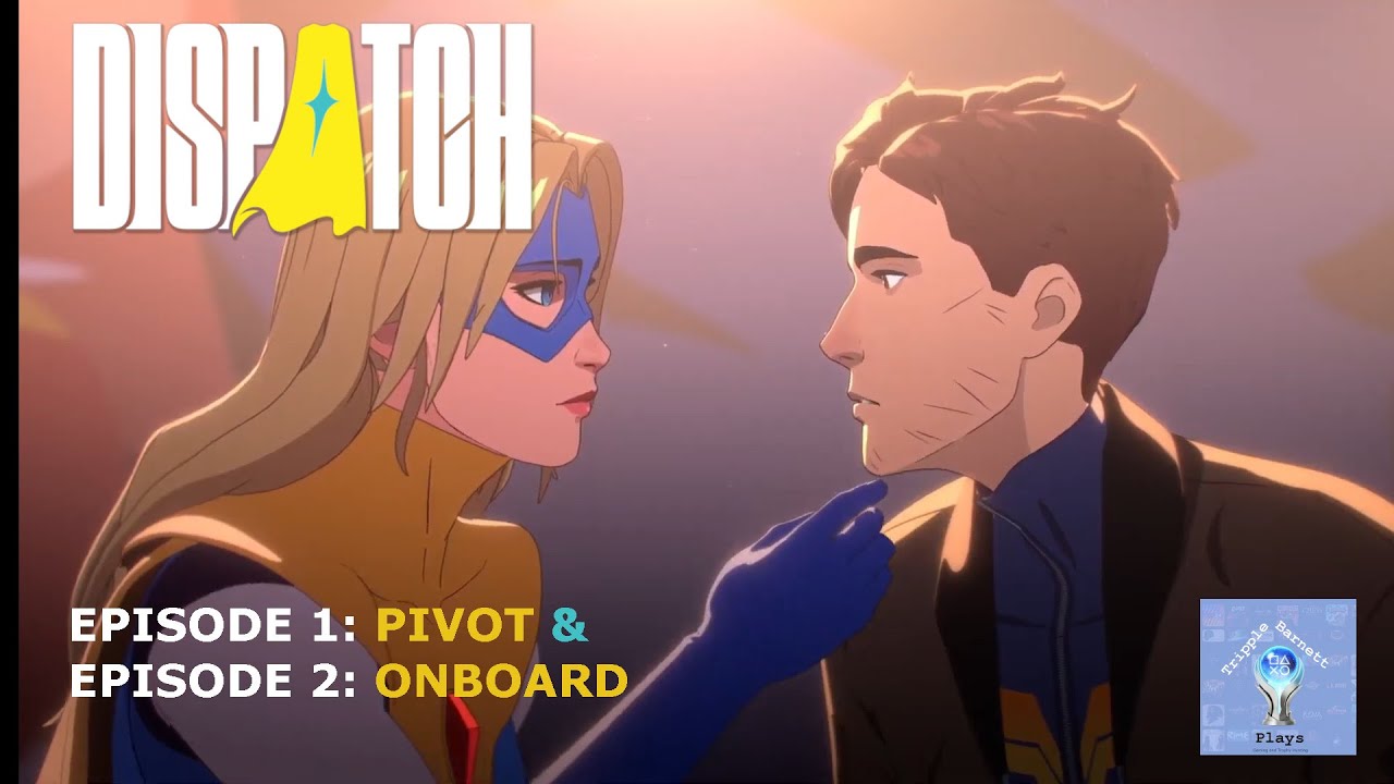 Dispatch Gameplay Part 1 | Episode 1: Pivot & Episode 2: Onboard - YouTube