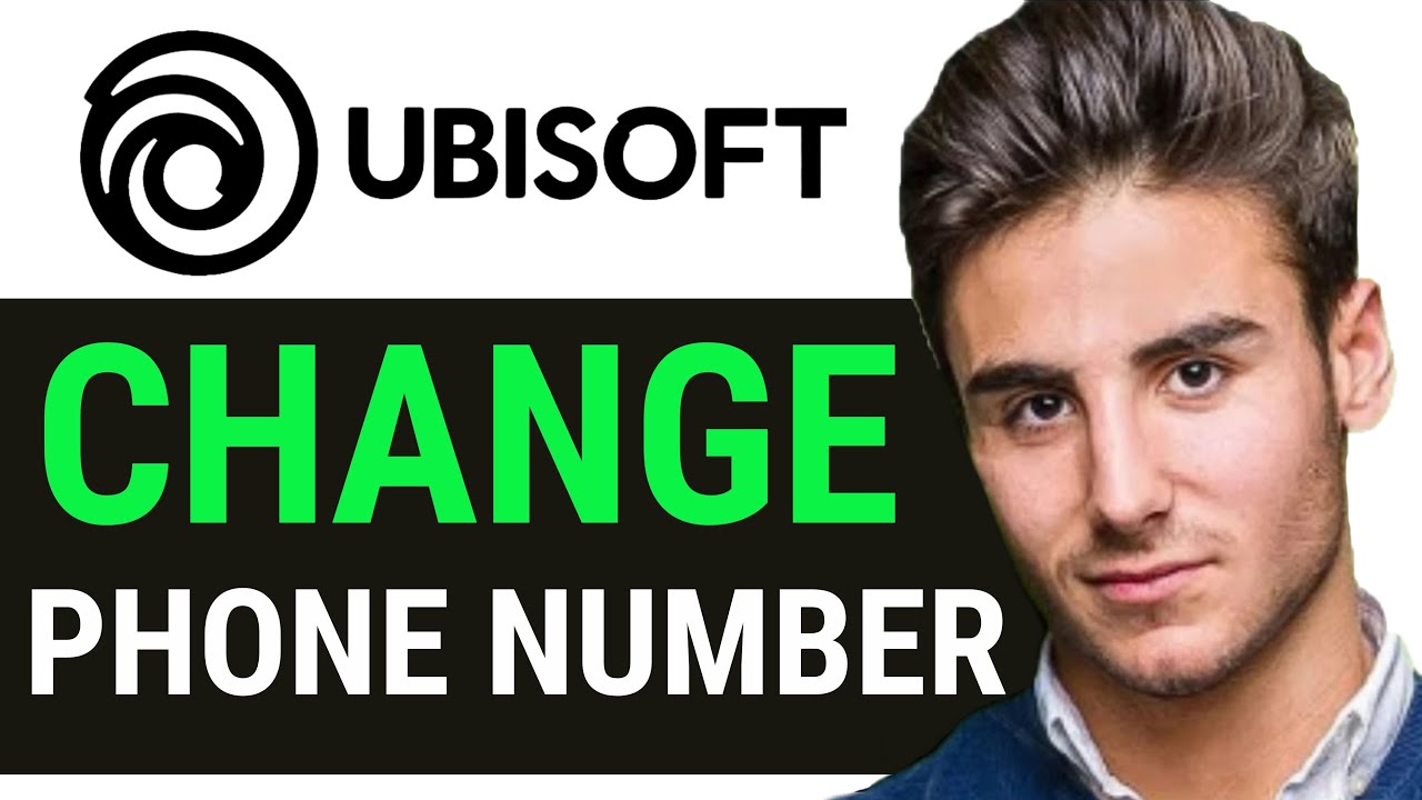 UPDATED 2025! How to Change Ubisoft Phone Number without Phone Number ...