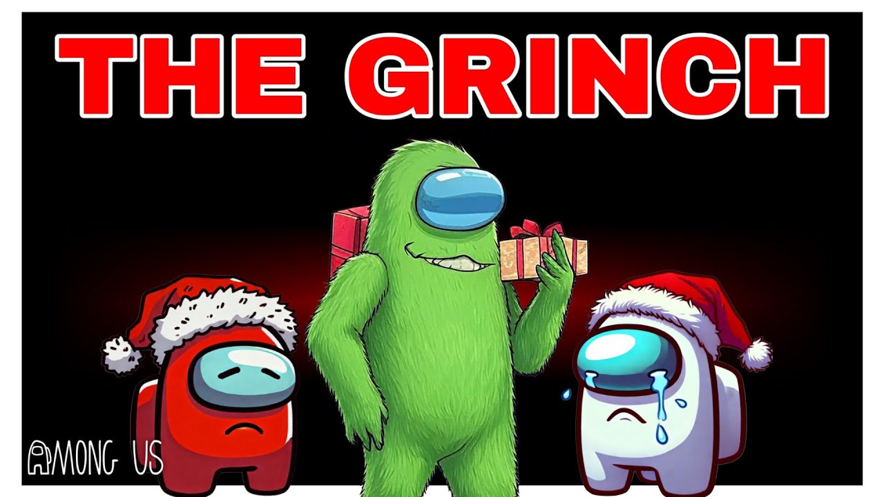 The New Grinch Role in Among Us - YouTube