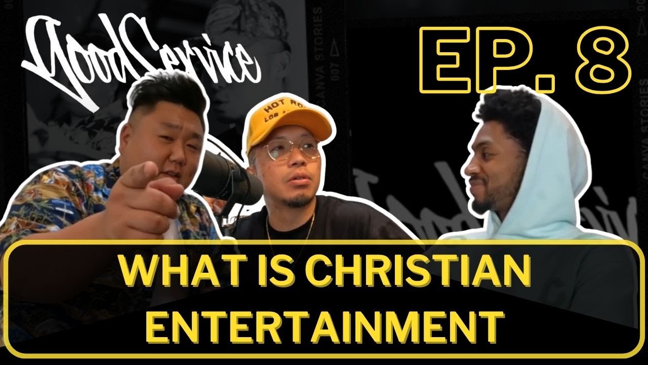 What is 'Christian' Entertainment? | Chaz Smith | Good Service Podcast ...