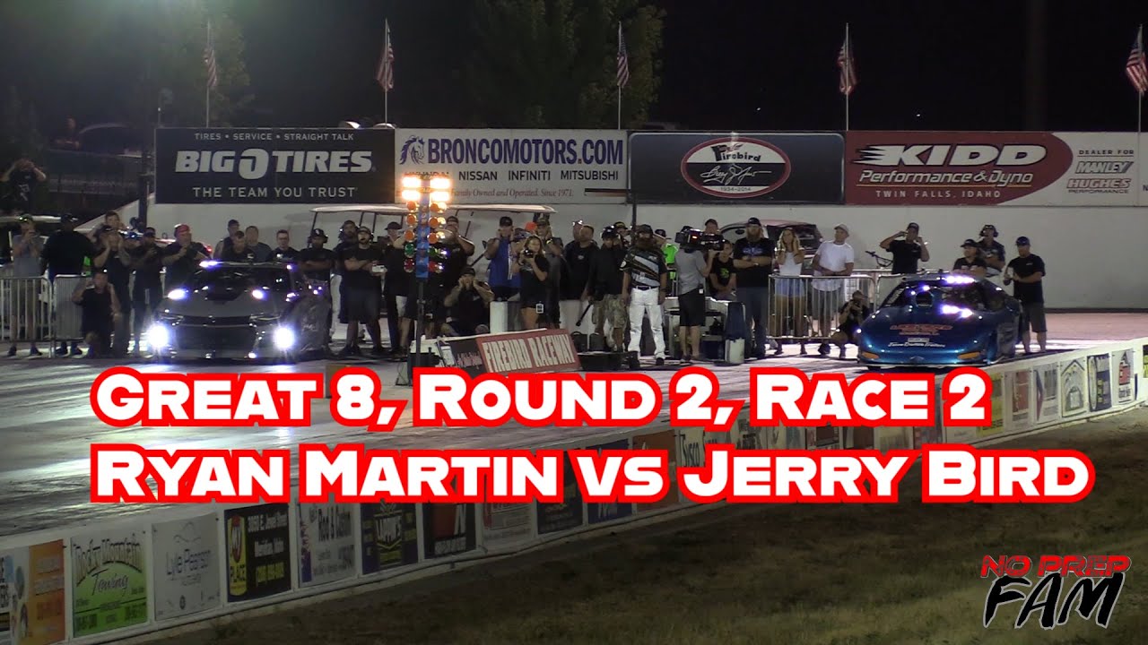 Street Outlaws No Prep Kings - Firebird Raceway, Great 8 Semi, Ryan ...