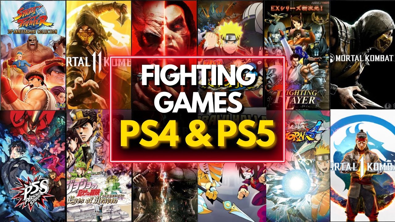 Top 60 Best FIGHTING Games on PS4 & PS5 You Need to Play - YouTube