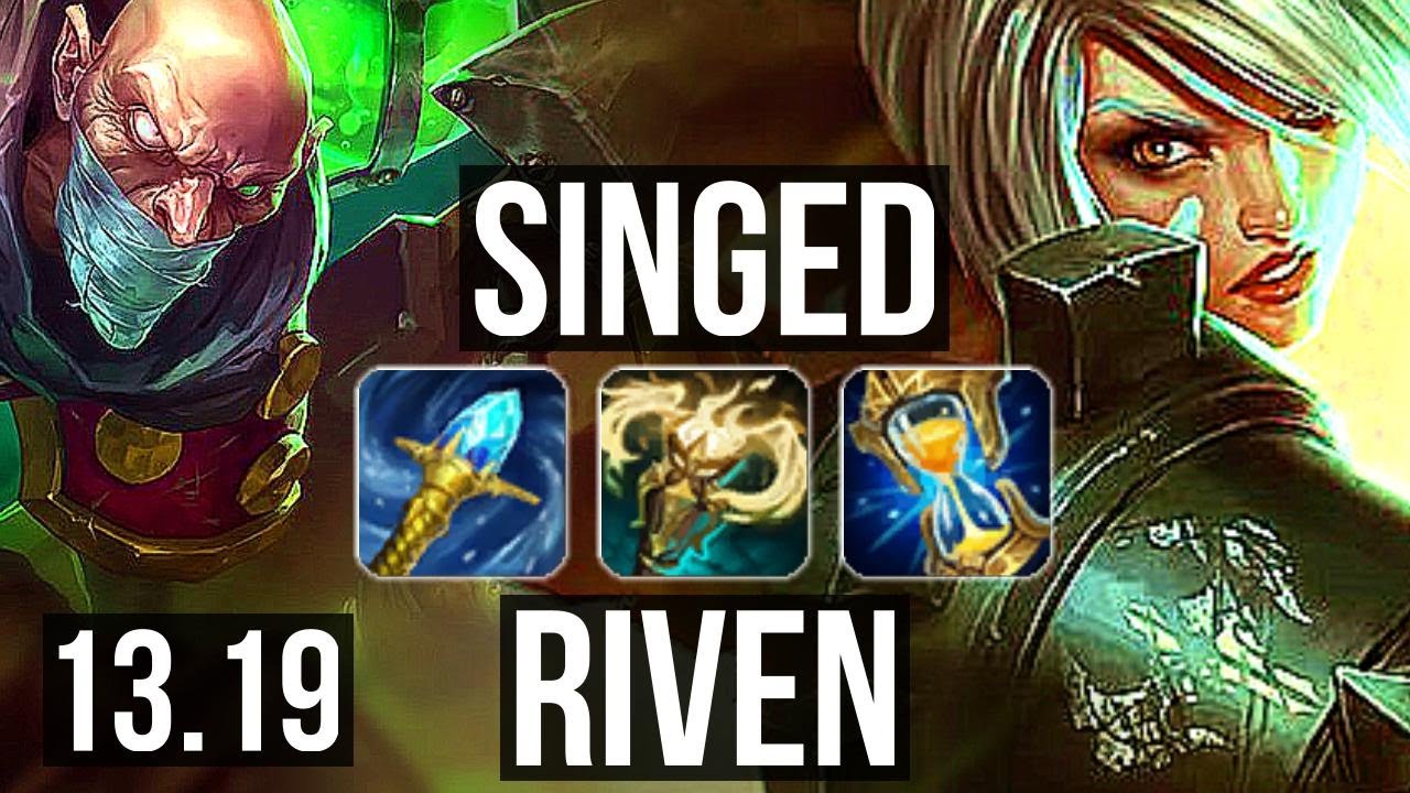 SINGED vs RIVEN (TOP) | 4.8M mastery, 900+ games, 7/2/11, Godlike | KR ...