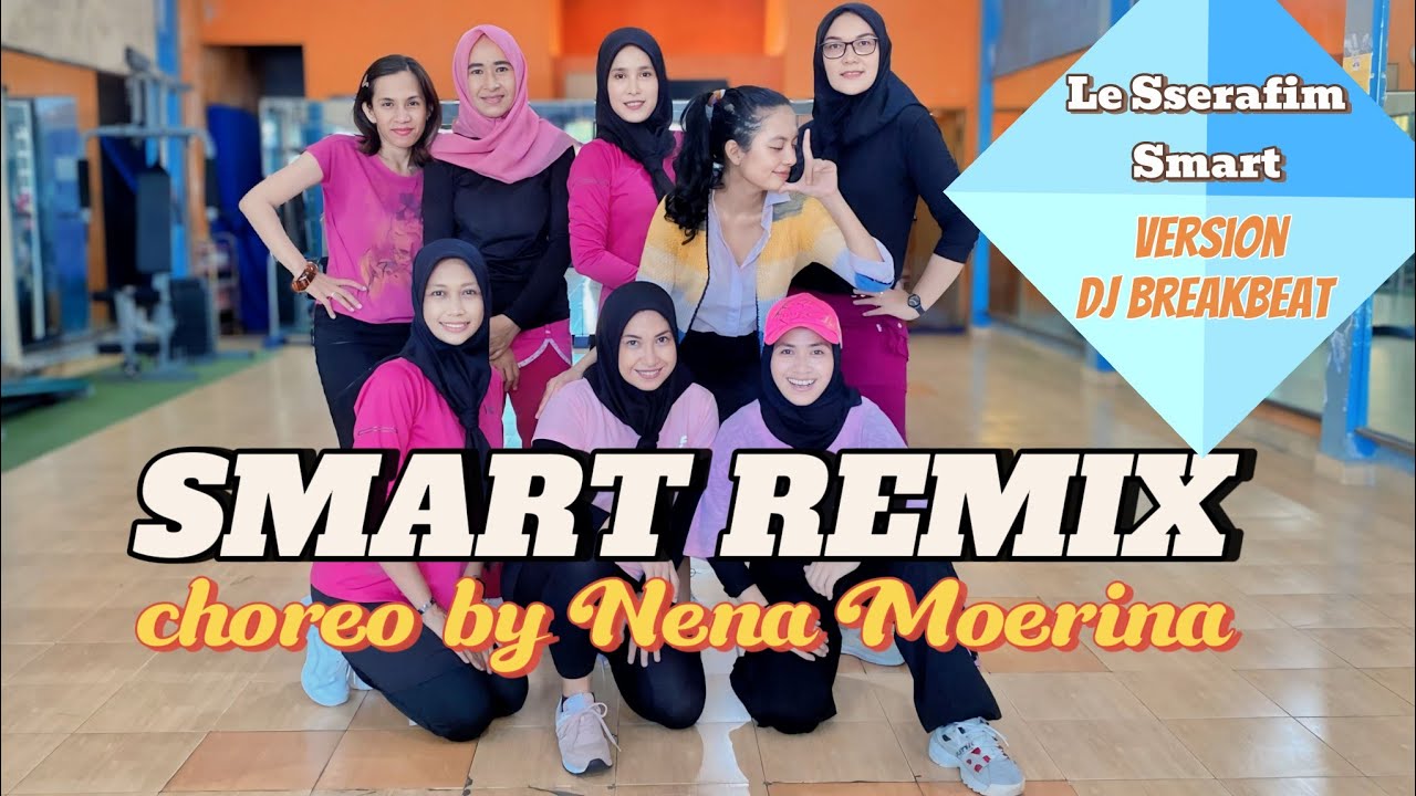 Smart Remix line dance | Choreo By Nena Moerina | cover dance Smart ...