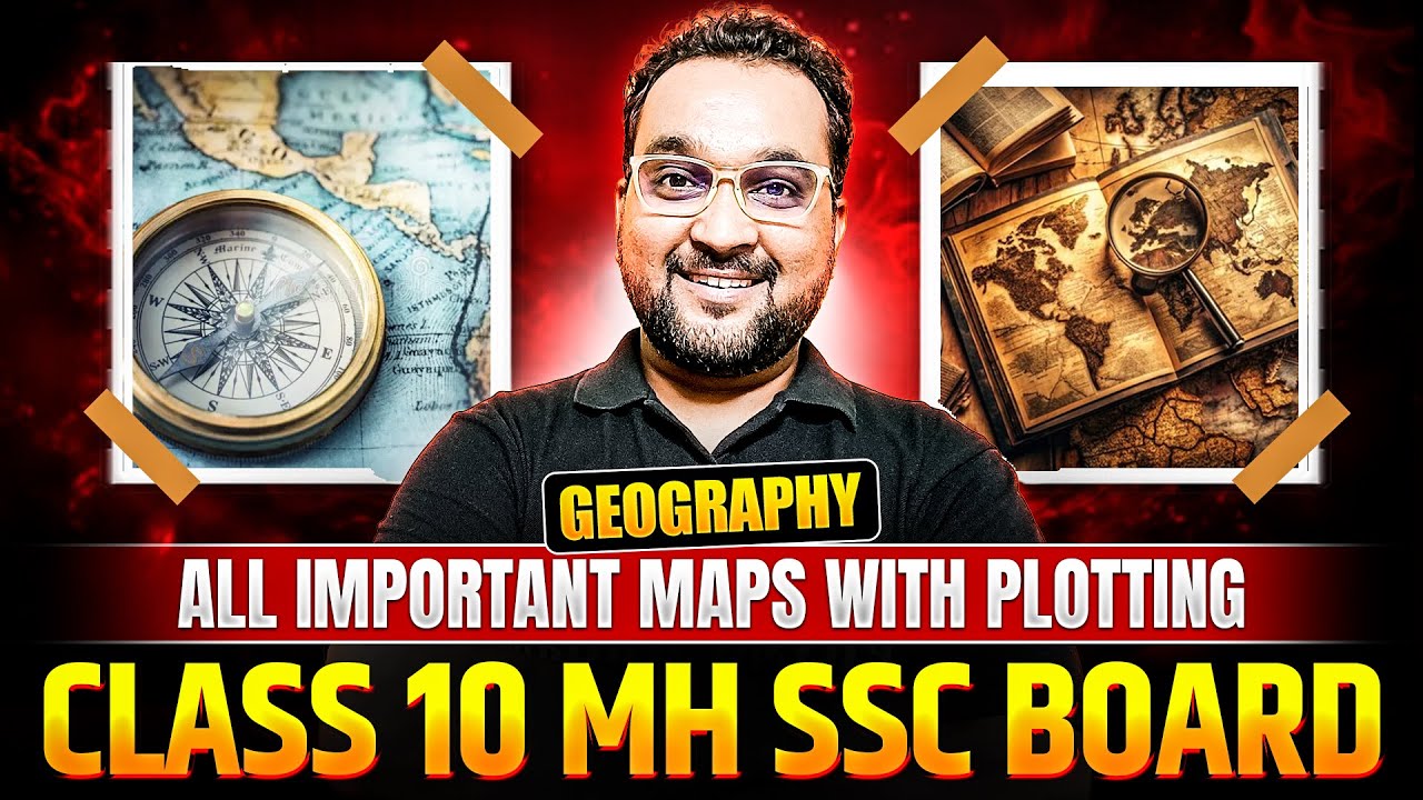 All Important Maps | Class 10 MH SSC Geography | Class 10th MH Board ...