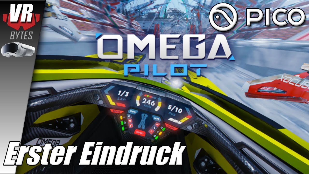 Omega Pilot / PICO 4 / Deutsch / Erster Eindruck / PICO 4 Spiele Deutsch / PICO 4 VR Deutsch ...