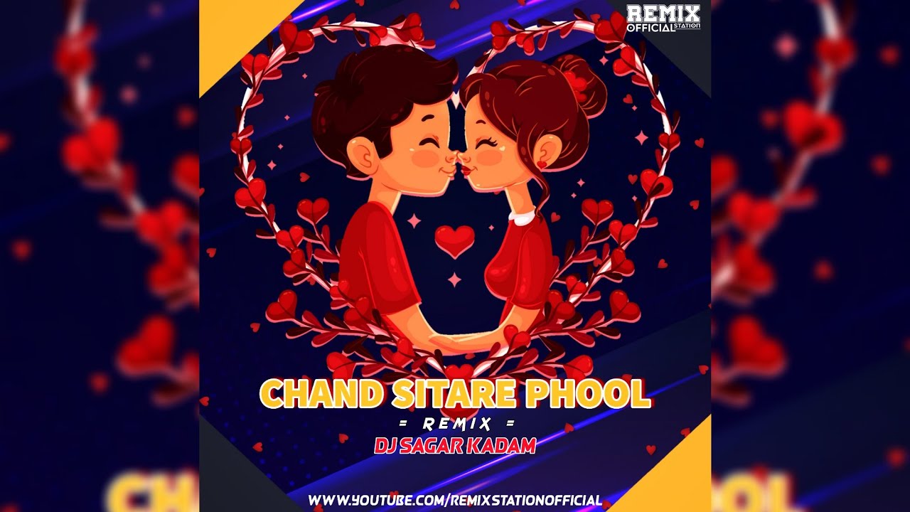 NEW 2021 SPECIAL MIX MIX | CHAND SITARE PHOOL (REMIX) DJ SAGAR KADAM ...