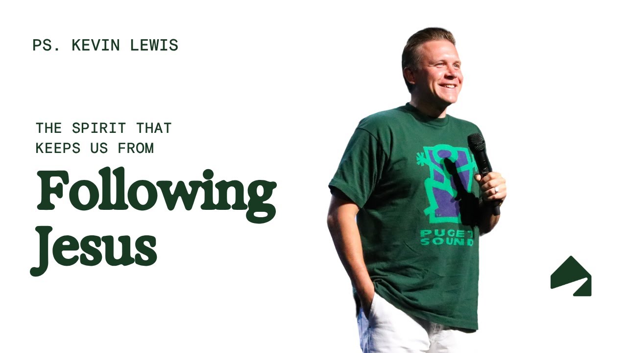THE SPIRIT THAT KEEPS US FROM FOLLOWING JESUS | Pastor Kevin Lewis ...