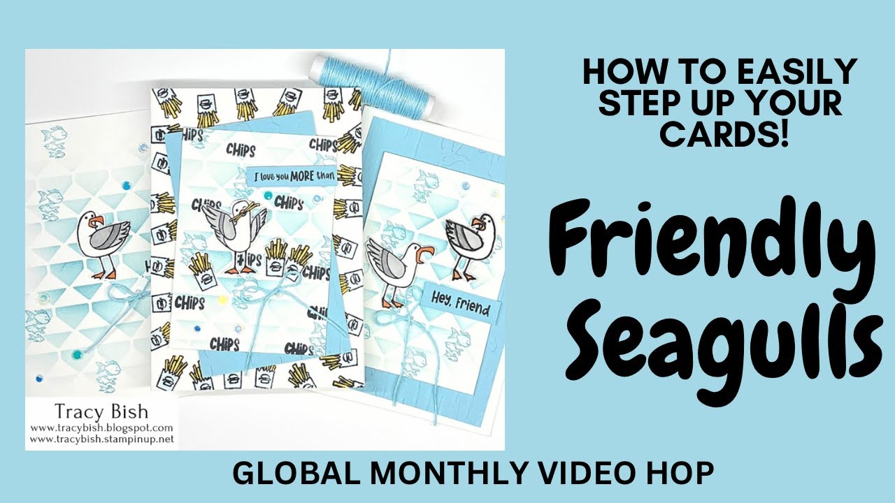 How to easily STEP Up your cards - Global Monthly Video Hop February ...