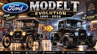 Ford Model T Evolution (1995–2026) 🚗🔥 | 30 Years of Incredible Transformation!