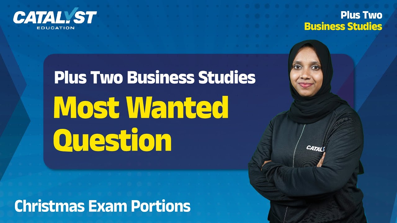 Plus Two Business Studies | Christmas Questions | Frequently Asked ...
