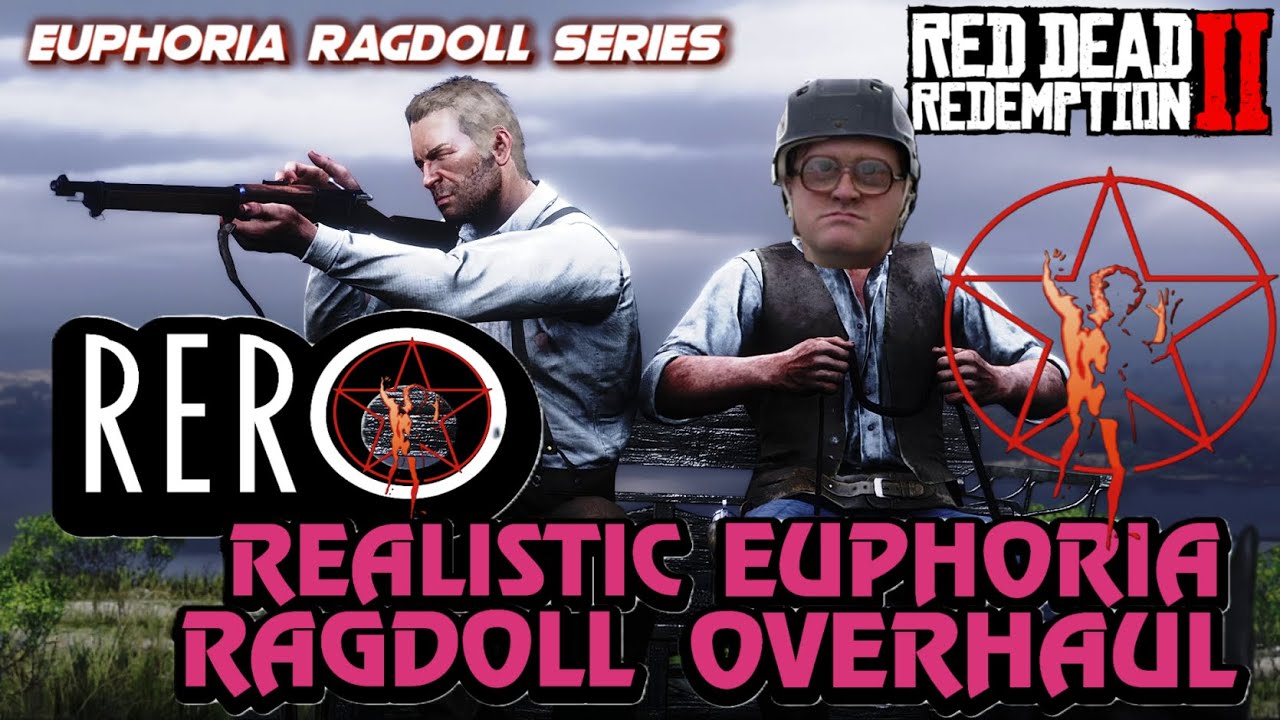 R.E.R.O. REALISTIC EUPHORIA RAGDOLL OVERHAUL - RED DEAD REDEMPTION 2 (Physics Mod Showcase) # ...
