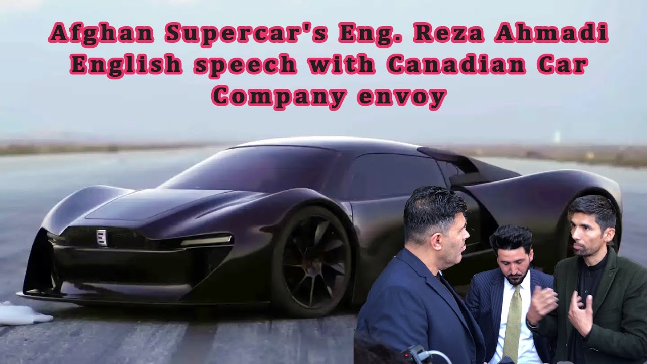 Canadian car company envoy with Riza Ahmadi -All About Afghan Made ...