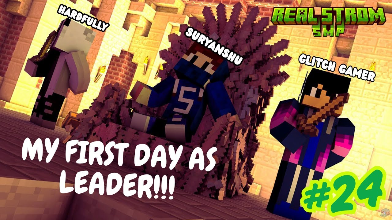 MY FIRST DAY AS LEADER IN REAL STORM SMP😉#24 - YouTube