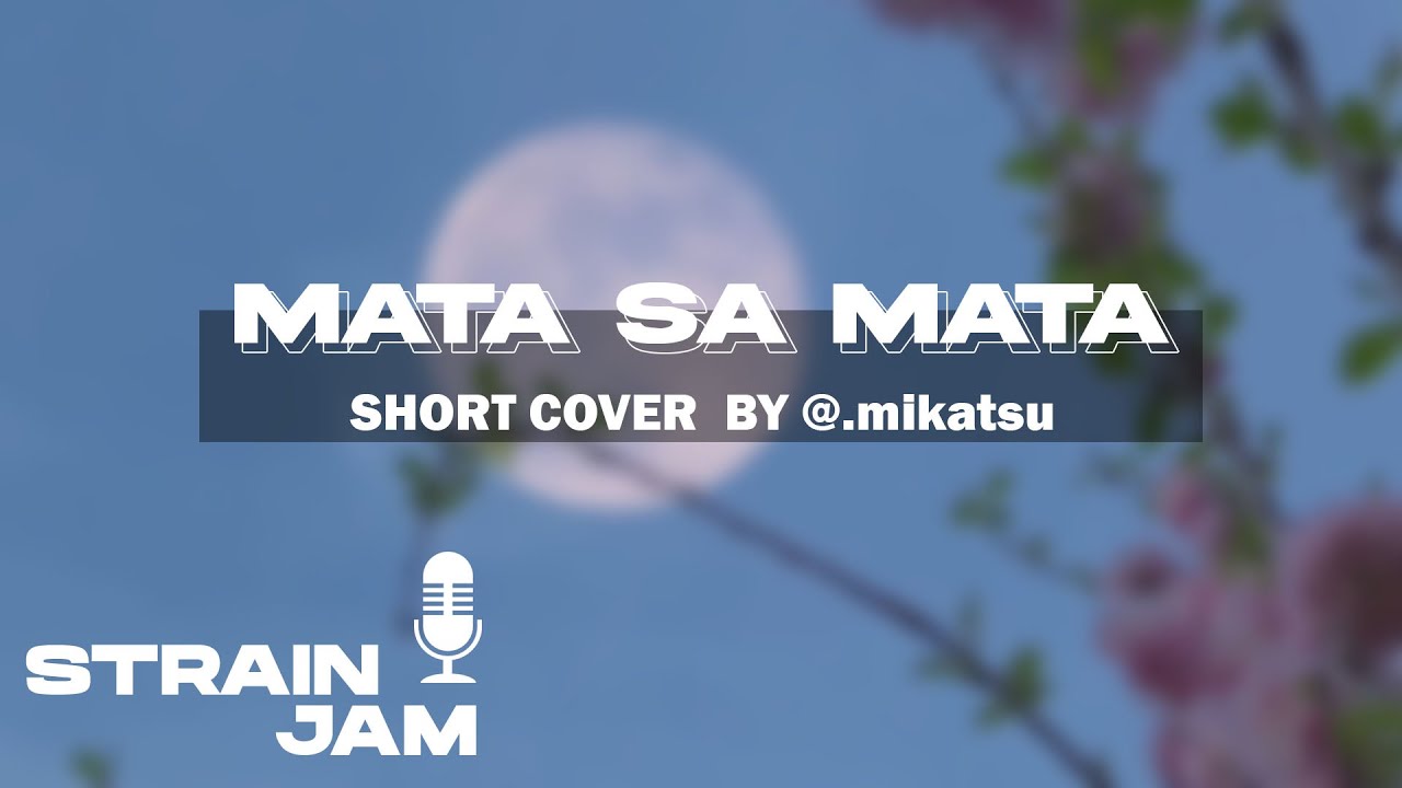 7th - Mata sa Mata (SHORT COVER BY @.mikatsu) - YouTube