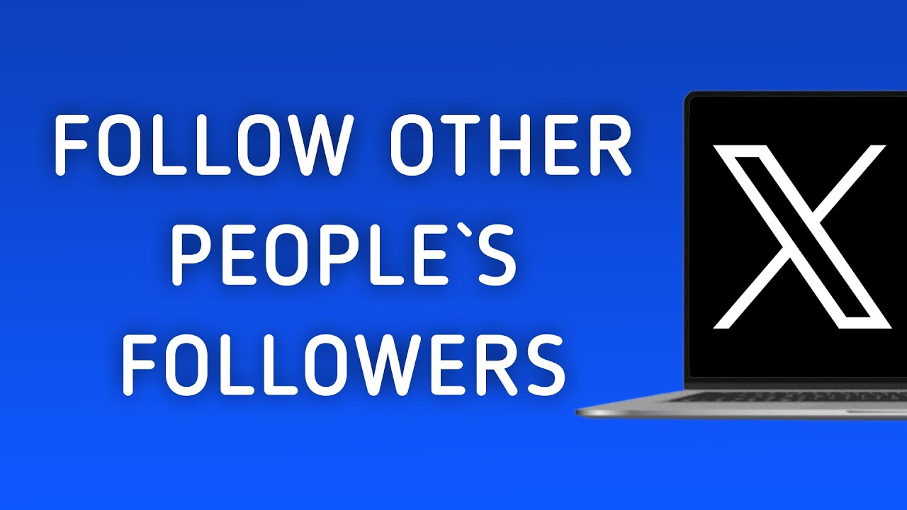 How To Follow Other People`s Followers On X (Twitter) On PC - YouTube
