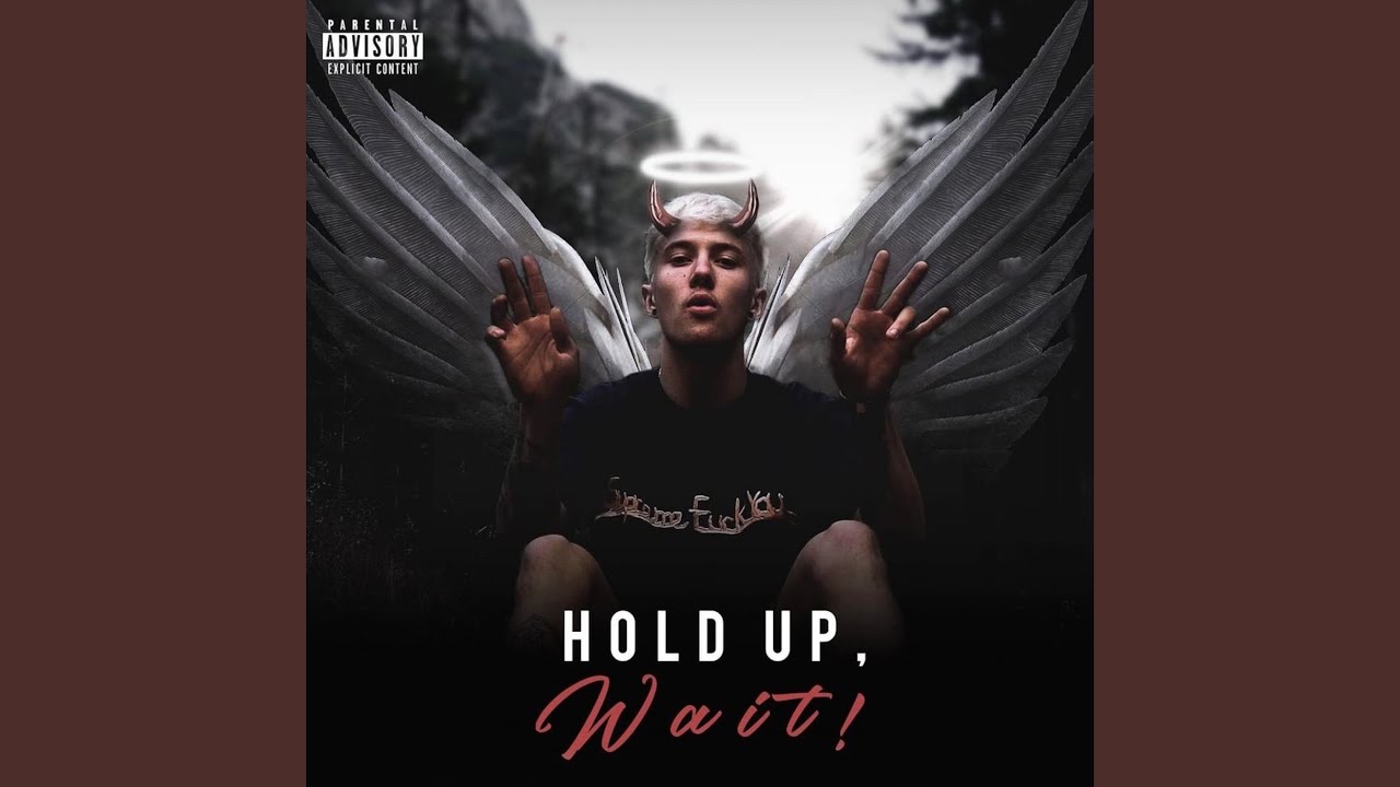 Hold up, Wait! - YouTube