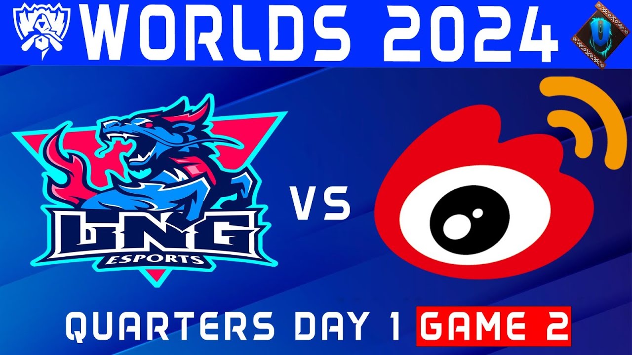LNG vs WBG Highlights Game 2 | Worlds Quarterfinals 2024 | LNG Esports vs Weibo Gaming by Onivia ...