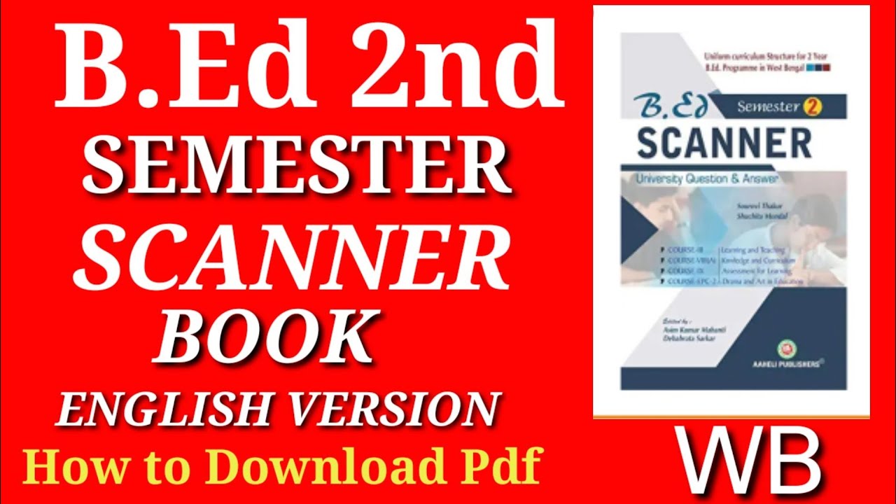 B.Ed SEM-2 Best Book || B.Ed 2nd semester Scanner book || Version ...