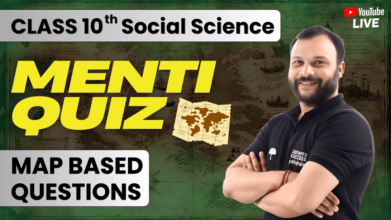 🌏Menti Quiz - Map Based Questions | Class 10 Social Science | CBSE 2024 ...