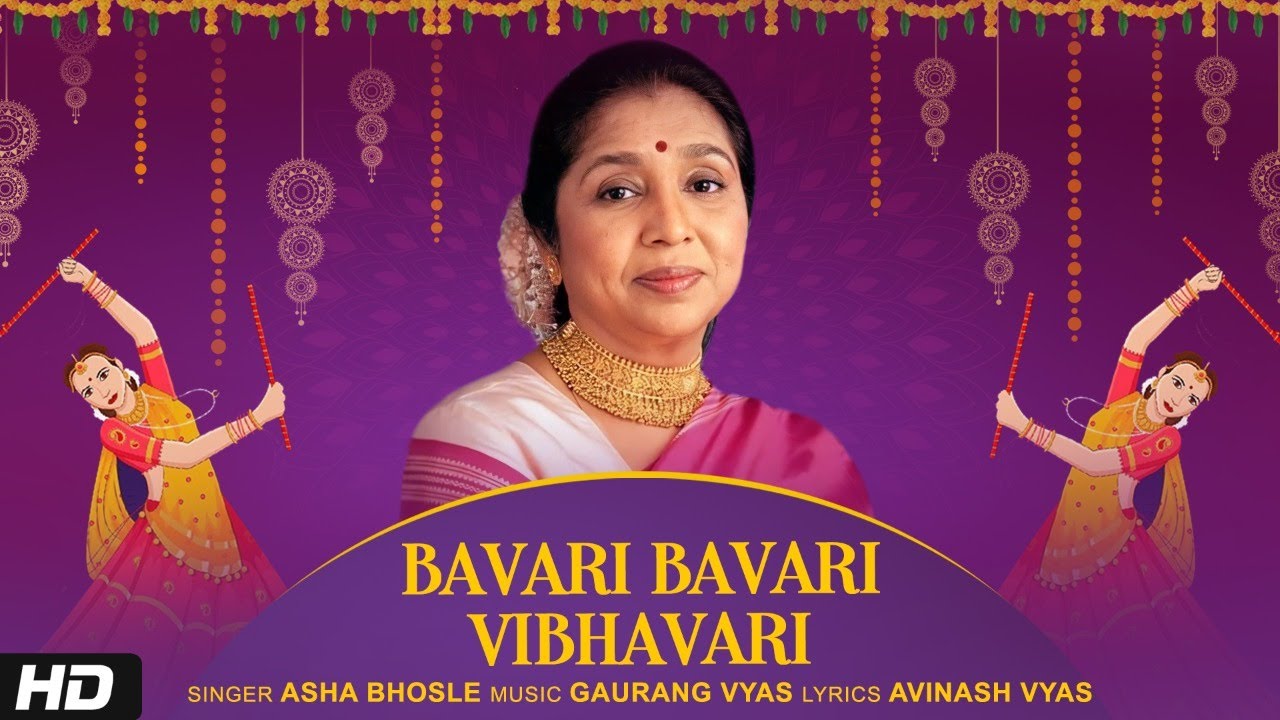 Bavari Bavari Vibhavari by Asha Bhosle | Garba Song | Talima Kanku ...