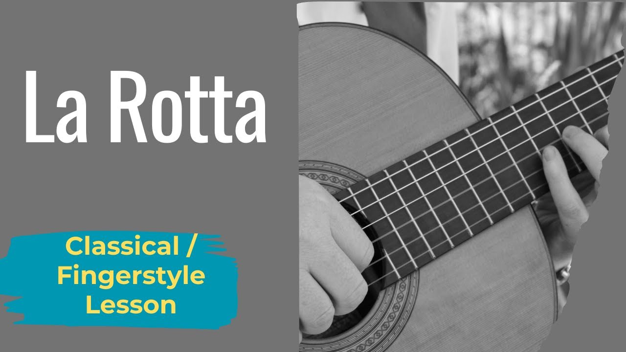 How To Play "La Rotta" | Medieval Classical Guitar Lesson - YouTube