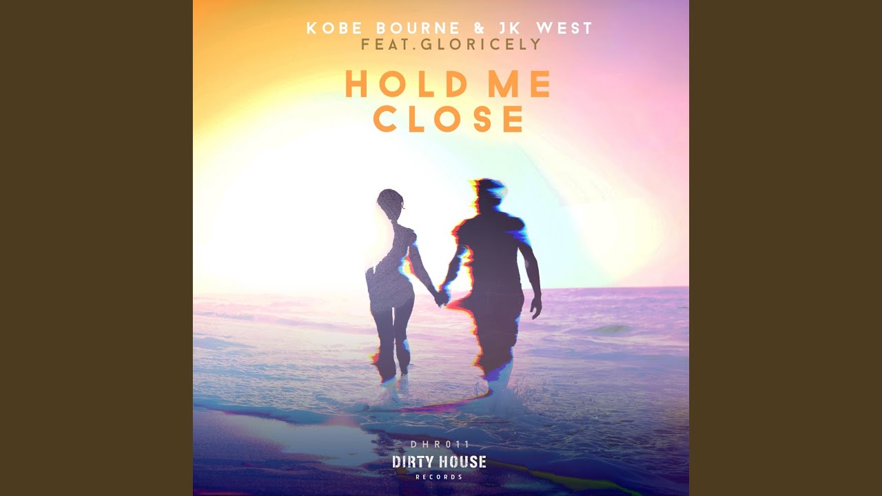 Hold Me Close (feat. Gloricely) - YouTube Music