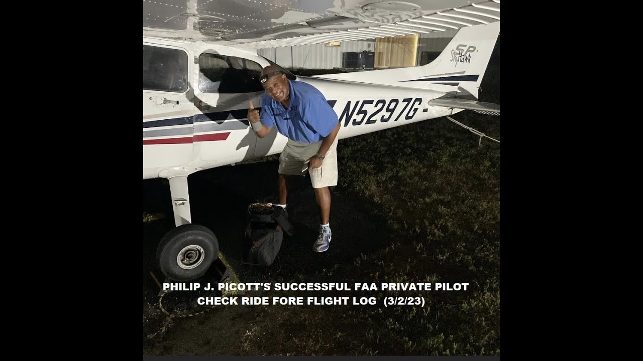 PHIL PICOTT'S SUCCESSFUL FAA PRIVATE PILOT CHECK RIDE VIA FOREFLIGHT ...