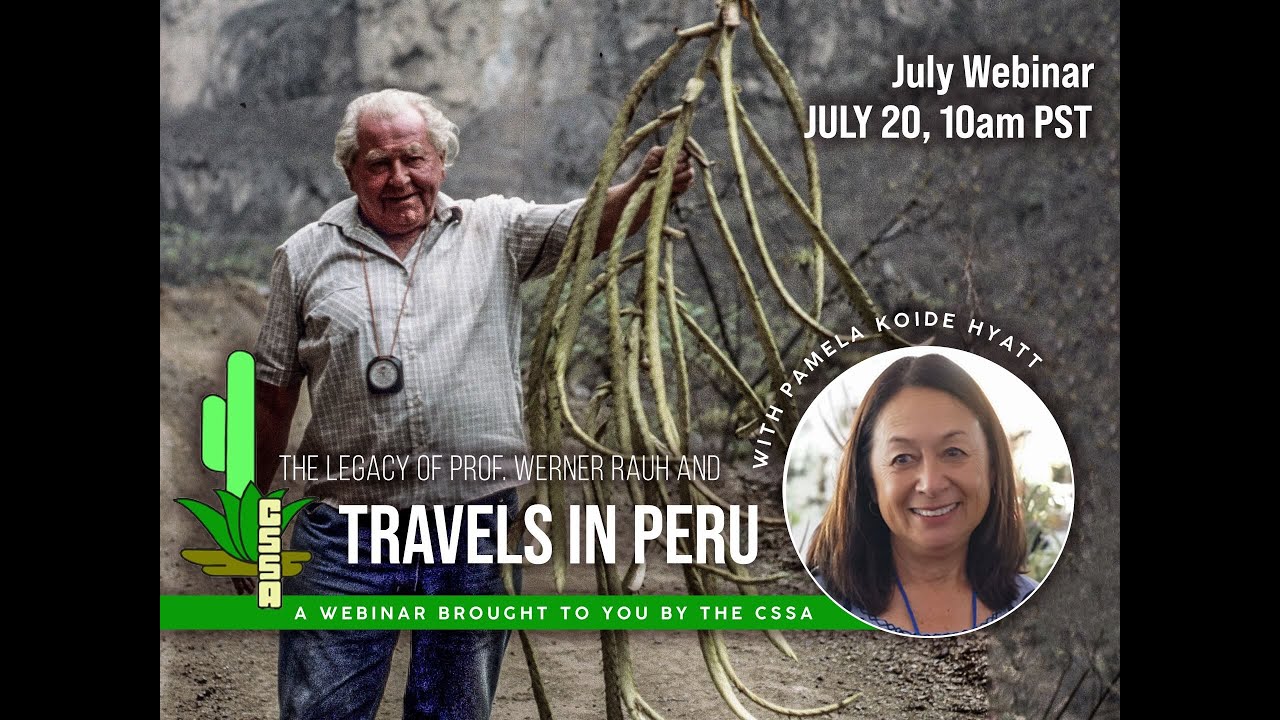 CSSA Webinar: The Legacy of Professor Werner Rauh and Travels in Peru ...