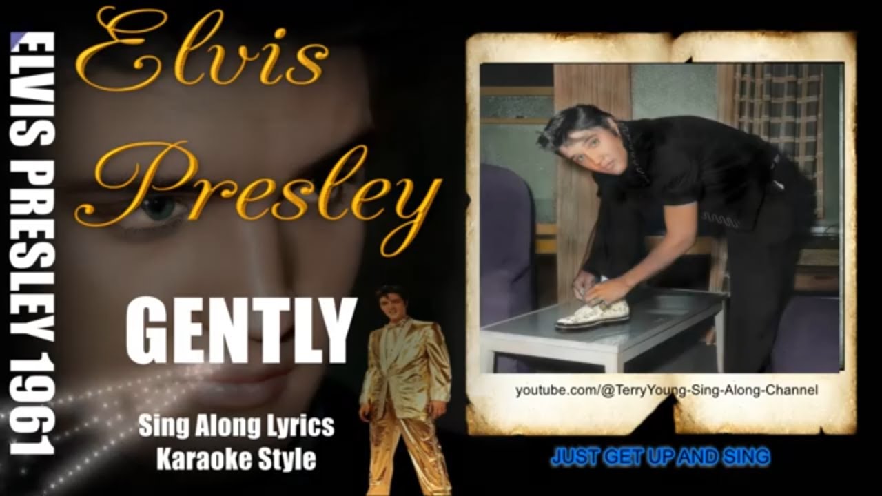 Scintillating Elvis Sings Gently 1961 with 1080 HQ Lyrics - YouTube
