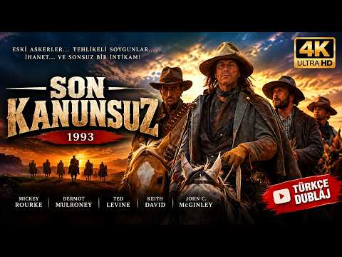 🎬 SON KANUNSUZ (1993) | THE LAST OUTLAW | TÜRKÇE DUBLAJ | 4K