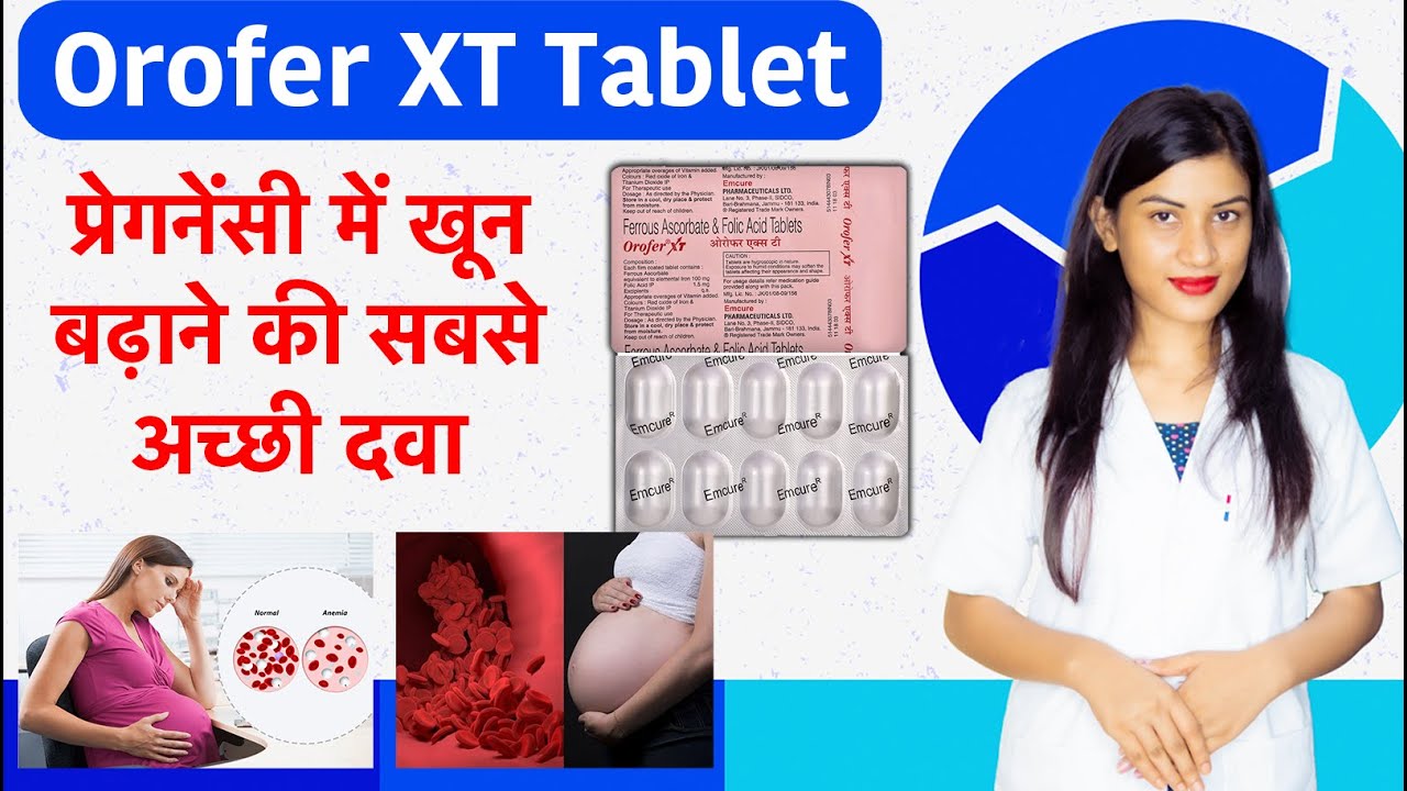 Ferrous Ascorbate and Folic Acid Tablets | Orofer Xt Tablet During ...