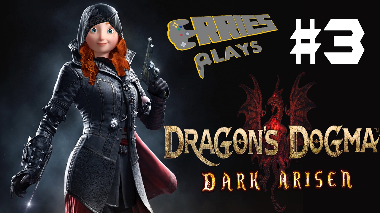 The Bravest Little Assassin! ~Dragons Dogma: Dark Arisen~ #3 - YouTube