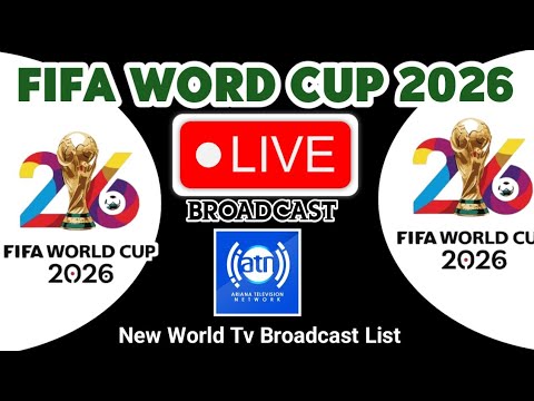Ariana tv (ATN ) Live broadcast FIFA World Cup 2026 in Afghanistan | Ariana TV live FIFA World Cup