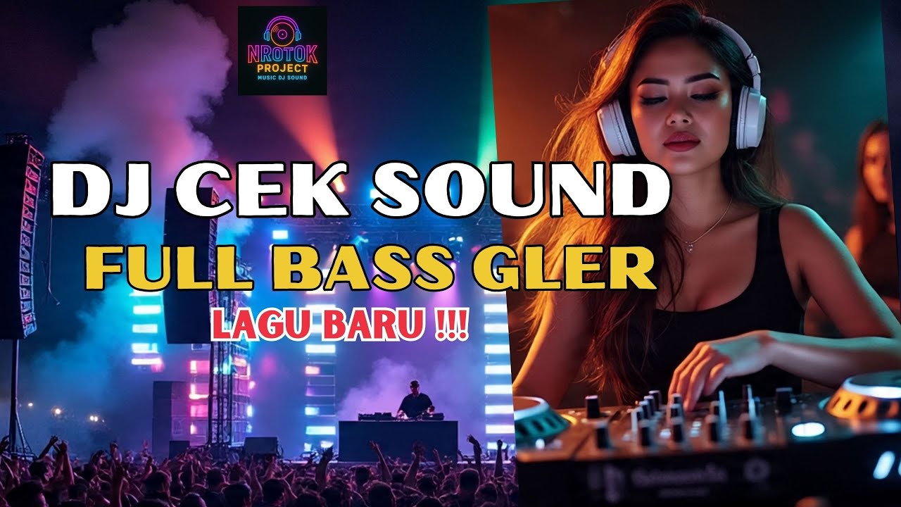 DJ CEK SOUND TERBARU FULL BASS PALING NJEDUG GLERR | dj remix full bass | VIRAL TIKTOK| LAGU ...