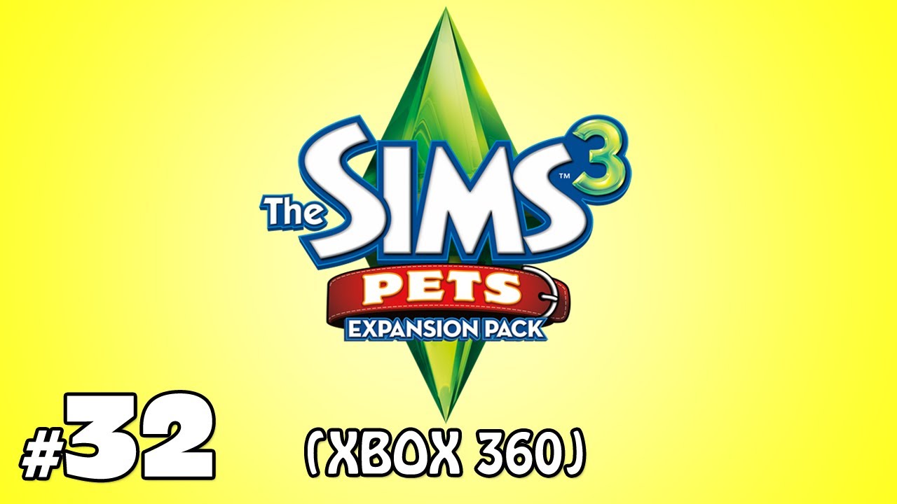 The Sims 3: Pets (Xbox 360) - Part 32 - WOOHOO - YouTube