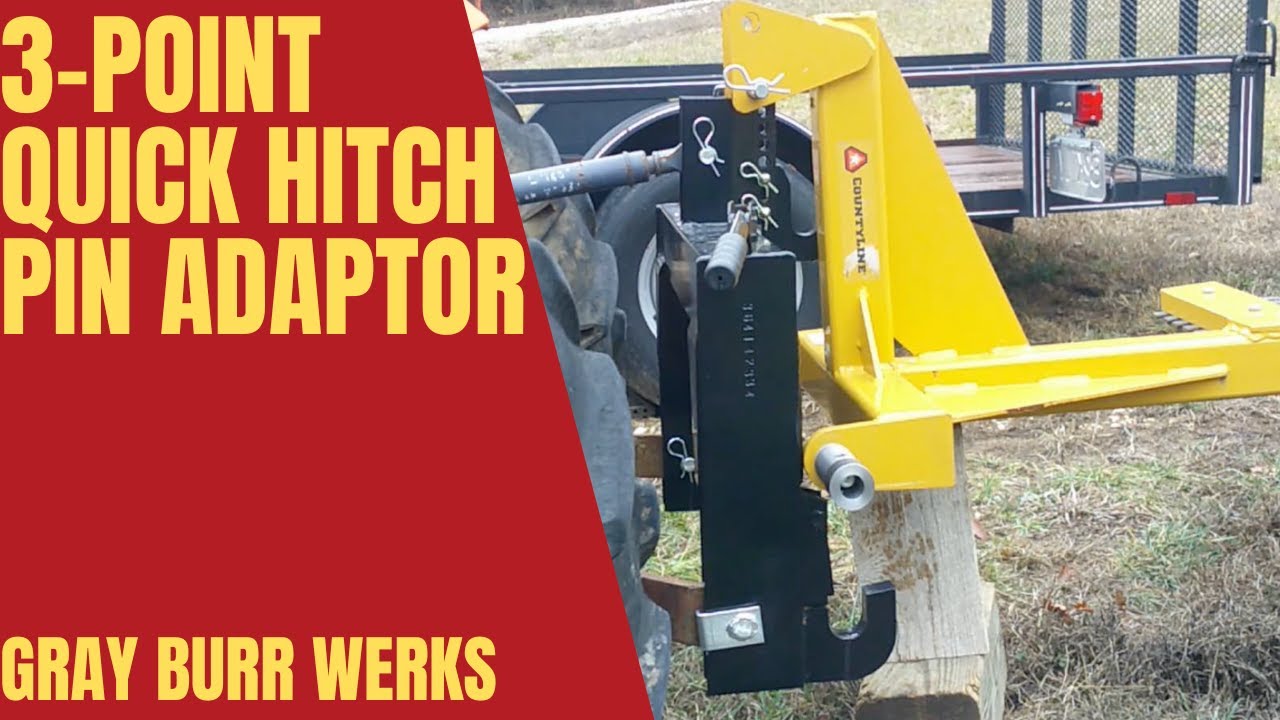 3 Point Quick Hitch Pin Adaptor - YouTube