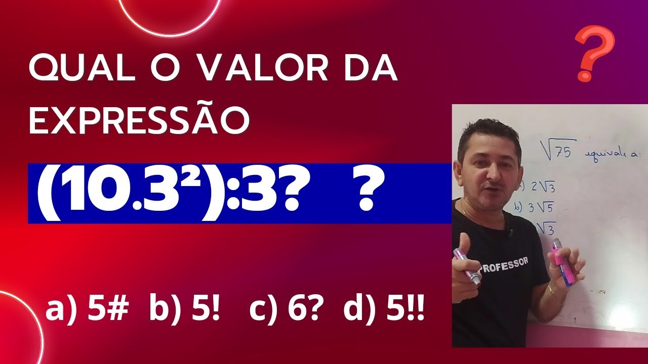 Qual é o valor da Expressão Numérica ? Fatorial - Duplo Fatorial ...