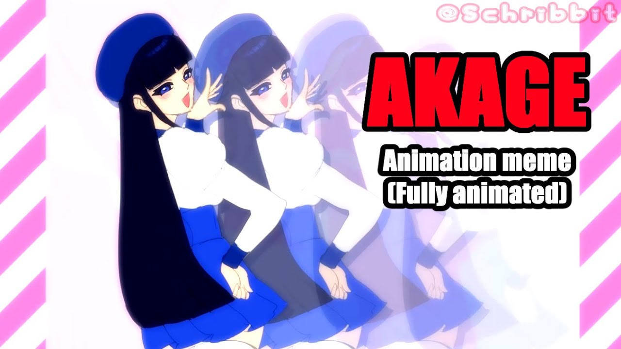 AKAGE Animation Meme ft. My OCs - YouTube