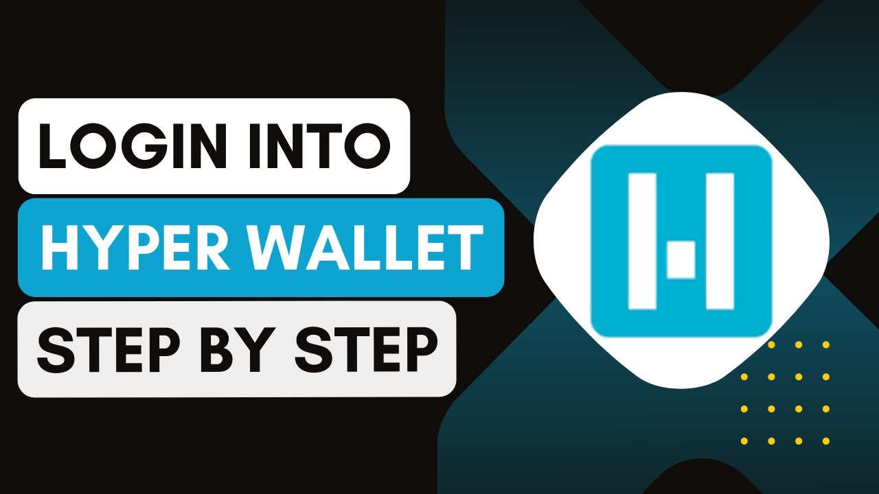 HyperWallet Login: How To Sign in To Hyper Wallet Account 2024 ! - YouTube