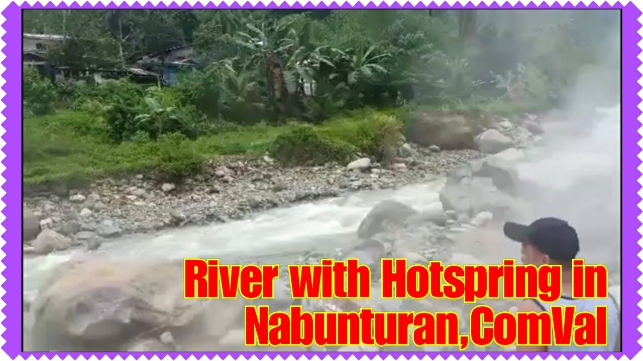 Exploring River with Hotspring in Nabunturan, Compostela Valley # ...