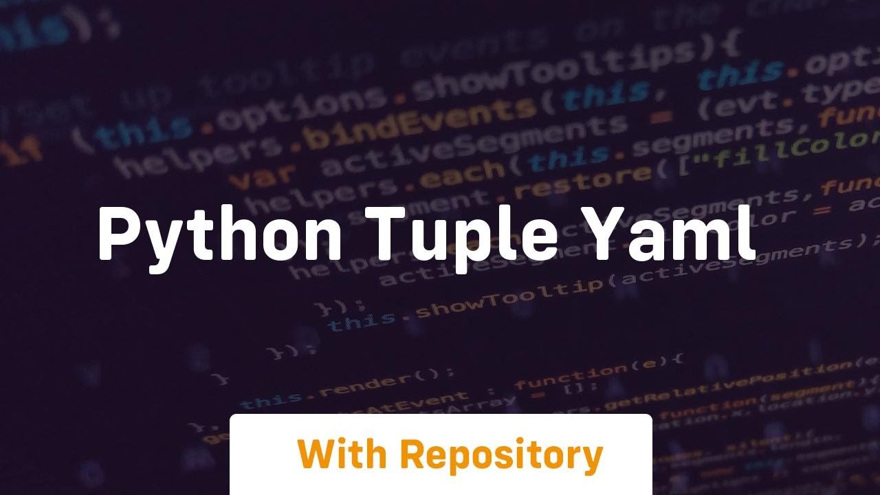 python tuple yaml - YouTube