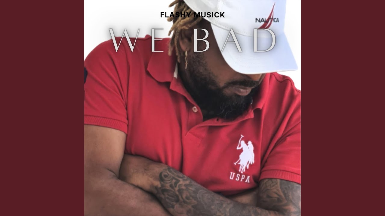 We Bad - YouTube