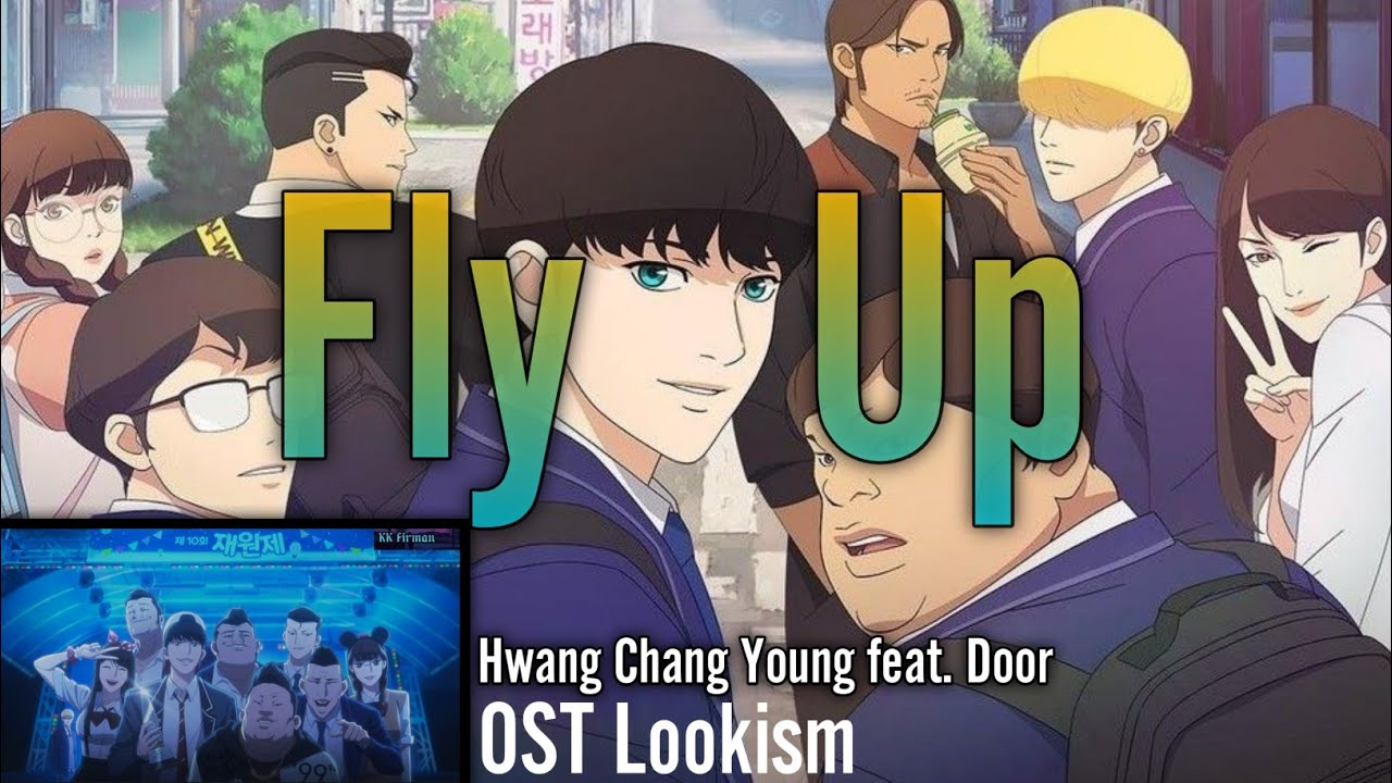 Fly Up - Hwang Chang Young feat. Door, OST Lookism (lyrics video) AMV ...