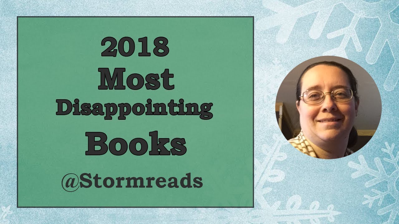 2018 Most Disappointing Books - YouTube