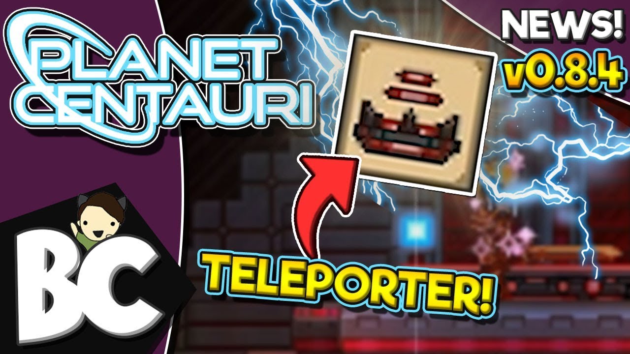 PLANET CENTAURI | NEWS! | Alien Teleporter! | v0.8.4 | Gameplay ...