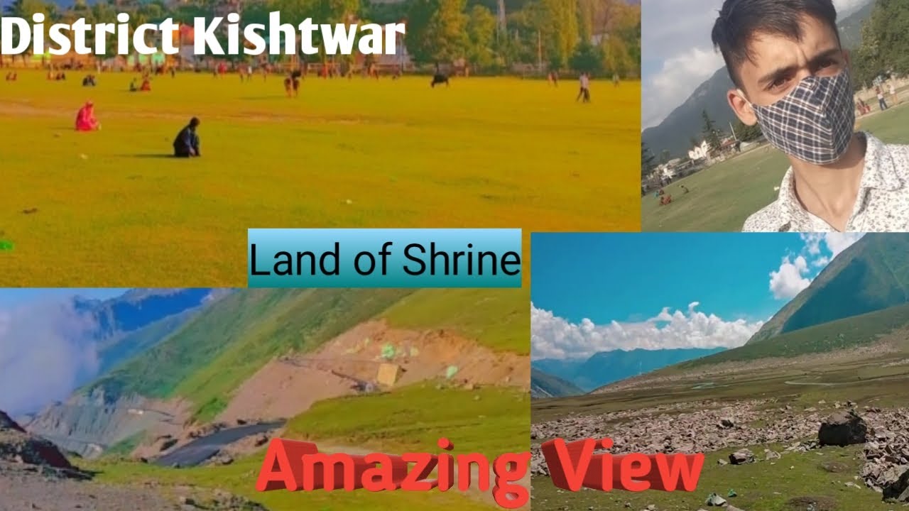 View of Kishtwar , Land of Shrine ,natural beauty,view. || Anis Malik ...